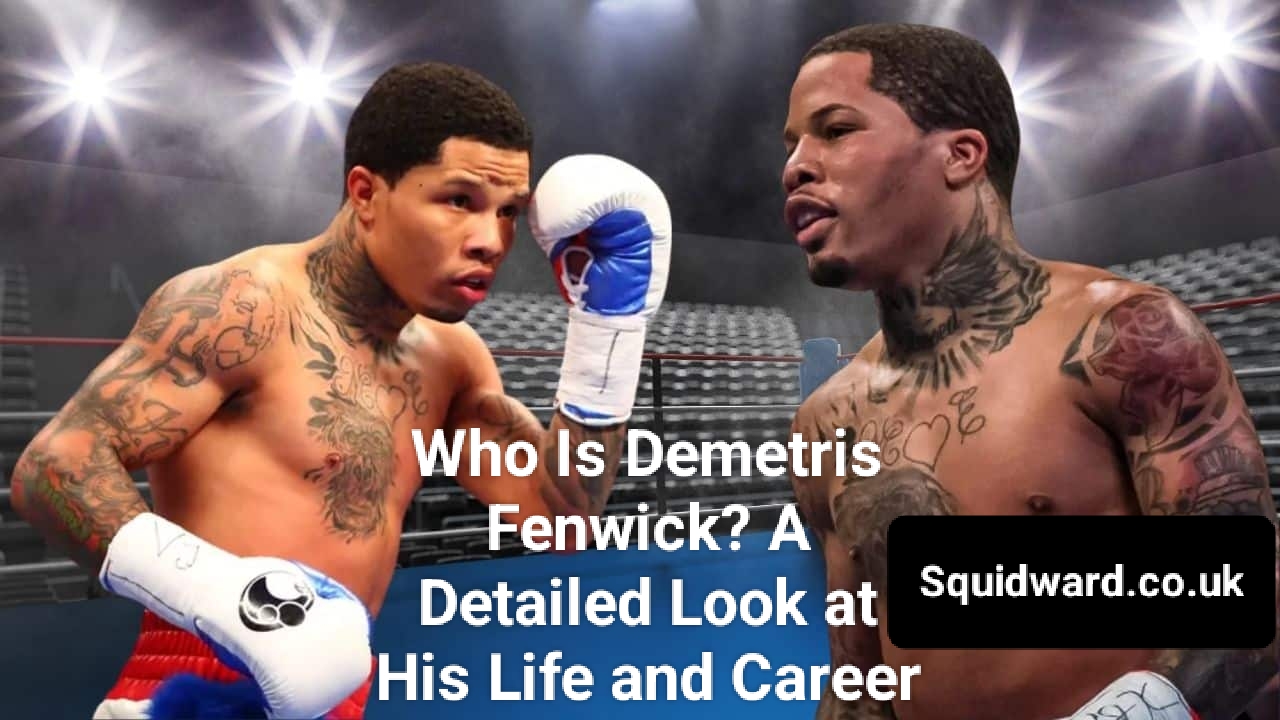 Who Is Demetris Fenwick? A Detailed Look at His Life and Career - Squid ...
